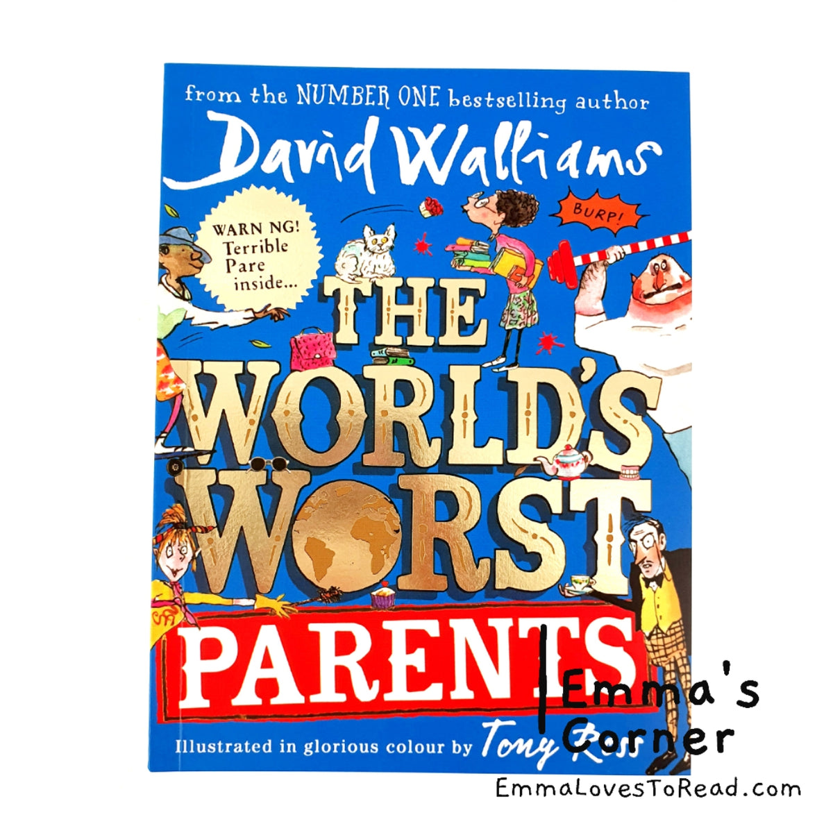 The World's Worst Parents by David Walliams – Emma's Corner